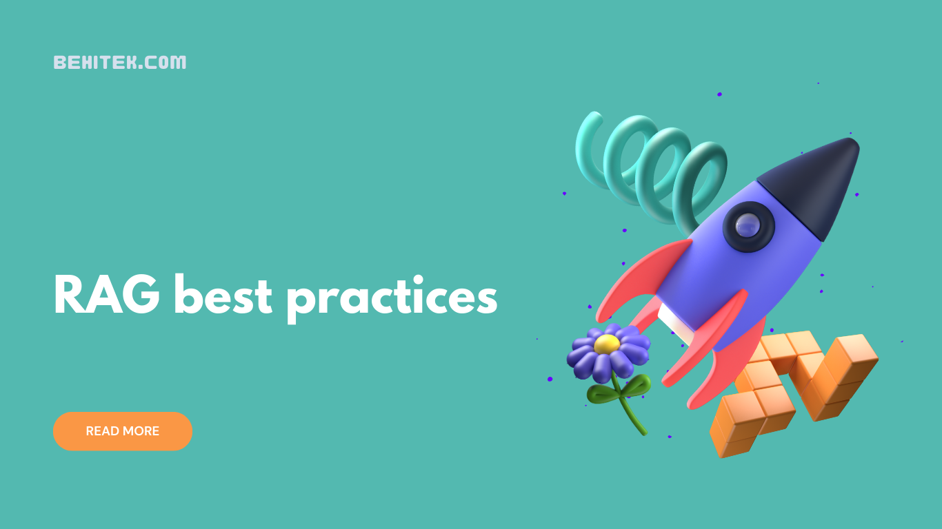 RAG In Production - Best Practices Notes | Behitek RAG In Production - Best Practices Notes | Behitek